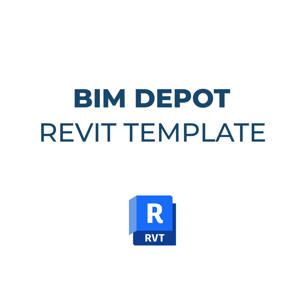 BIM Depot Revit Project Template - Design Faster, Smarter