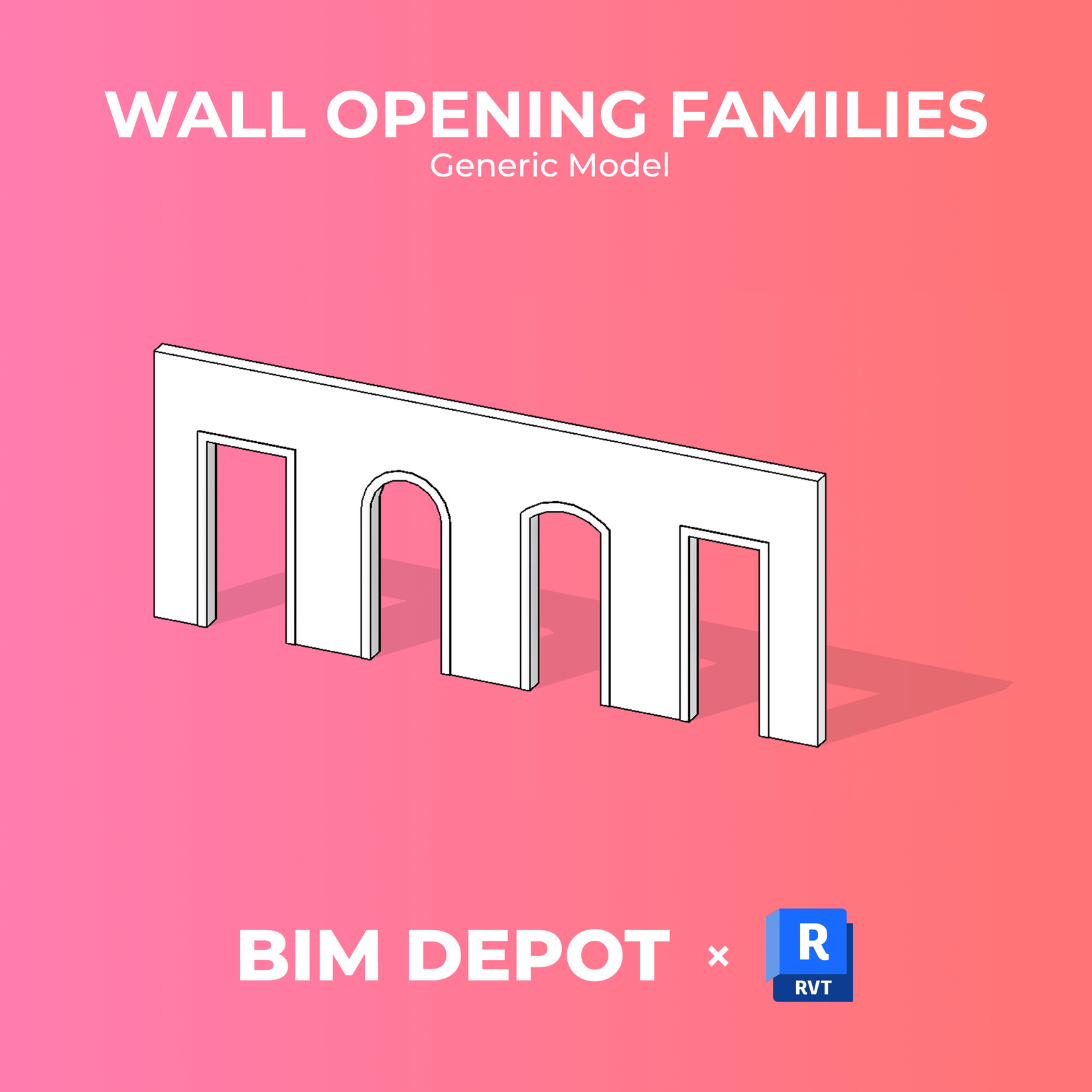 Wall Opening Revit Family Collection - BIM Depot